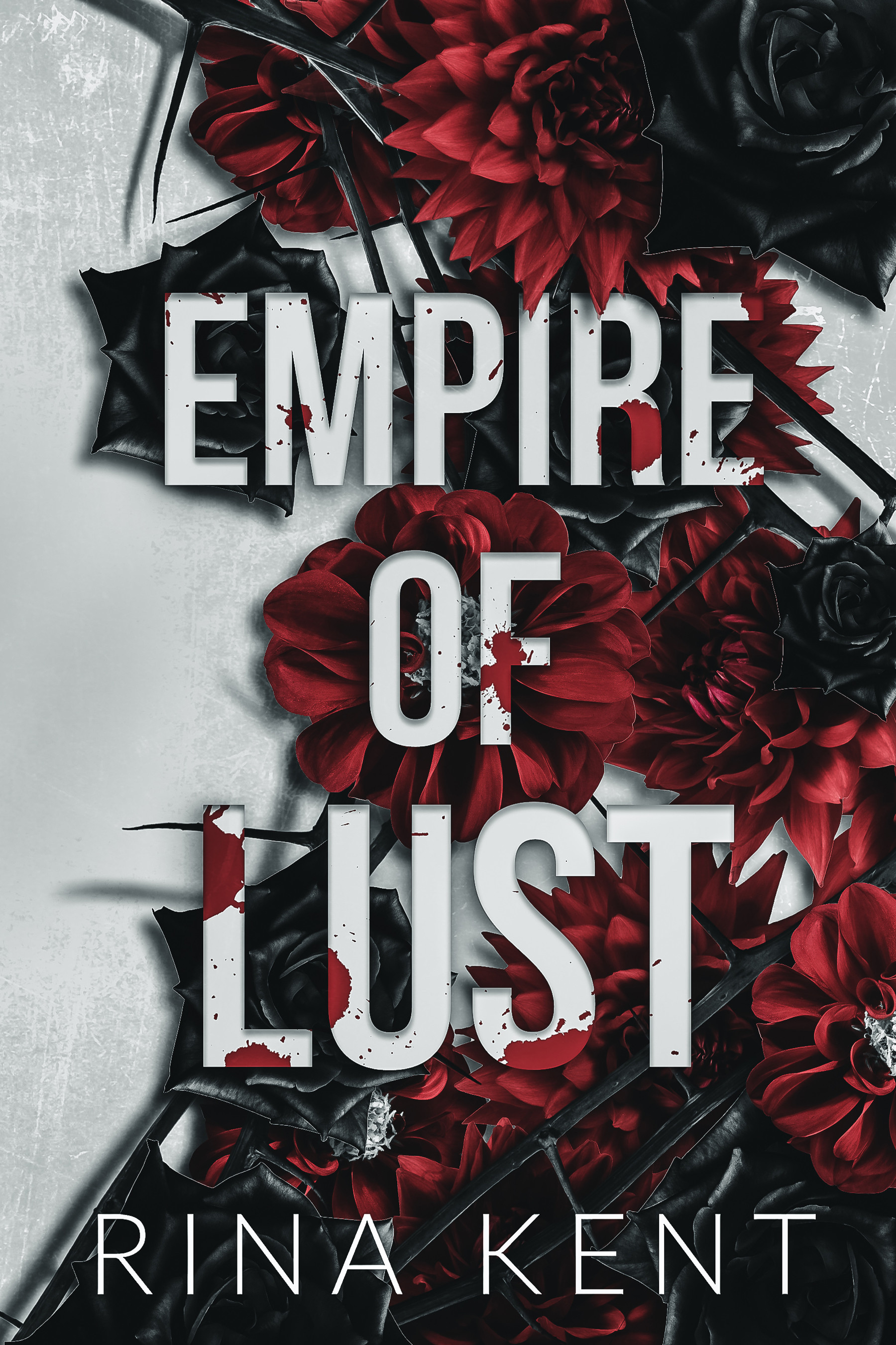 EMPIRE OF LUST | Rina Kent